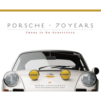 Porsche 70 Years: There Is No Substitute