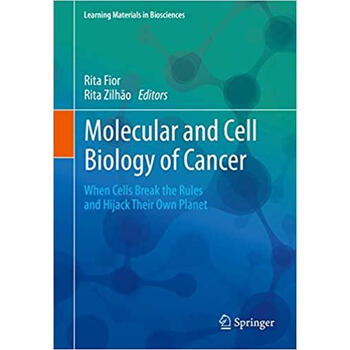 Molecular and Cell Biology of Cancer: When Cells