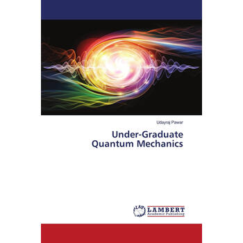Under-Graduate Quantum Mechanics
