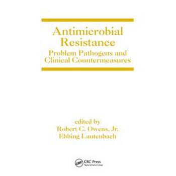 Antimicrobial Resistance: Problem Pathogens and