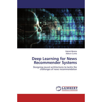 Deep Learning for News Recommender Systems