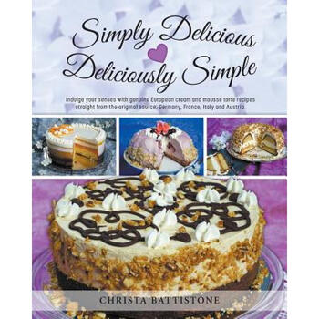 Simply Delicious, Deliciously Simple
