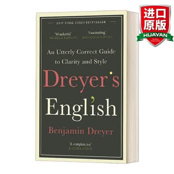 Dreyer’s English An Utterly Correct Guide to Clarity and Style 英文原版 德雷尔式英语 清晰表达写出风格 英文版 进口英语书