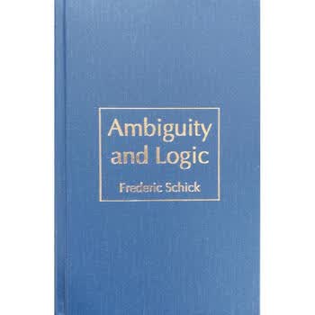 Ambiguity and Logic