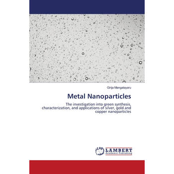 Metal Nanoparticles