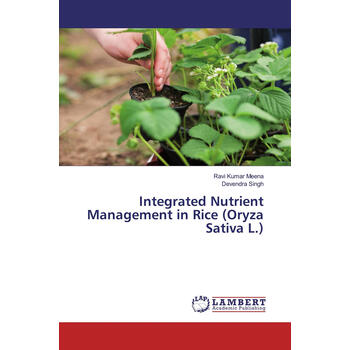 Integrated Nutrient Management in Rice (Oryza Sa