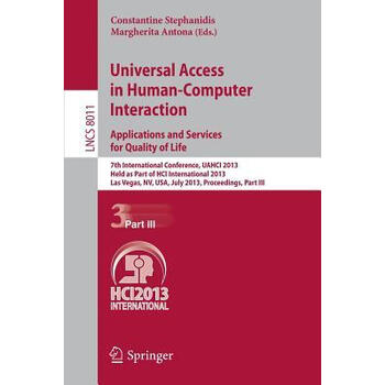 Universal Access in Human-Computer Interaction: