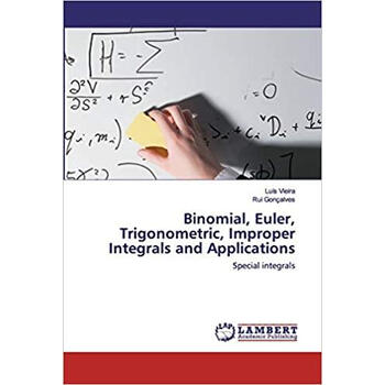 Binomial, Euler, Trigonometric, Improper Integra