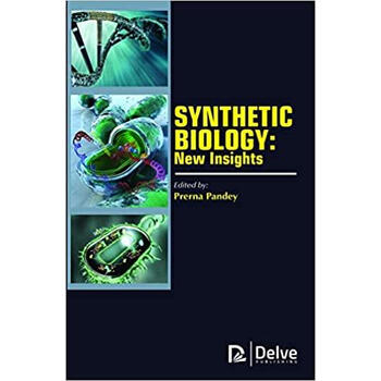 Synthetic Biology: New Insights