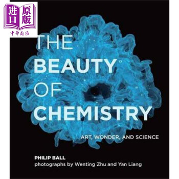 化学之美 The Beauty of Chemistry 英文原版 Philip Ball