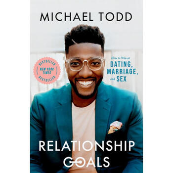 Relationship Goals: How to Win at Dating, Ma... 英文原版
