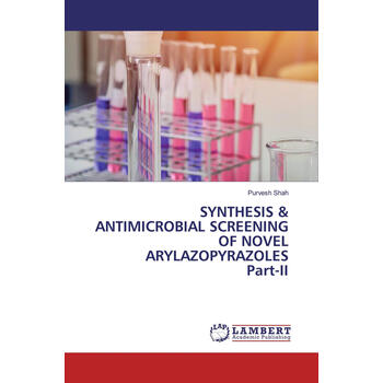 SYNTHESIS & ANTIMICROBIAL SCREENING OF NOVEL ARY