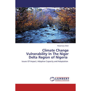 Climate Change Vulnerability In The Niger Delta