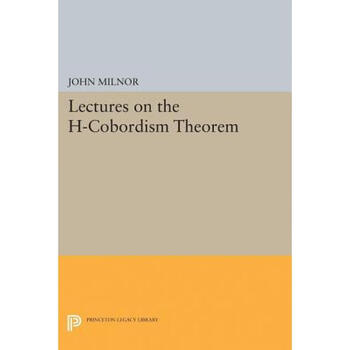 H-配边定理讲义 Lectures on the H-Cobordism Theorem