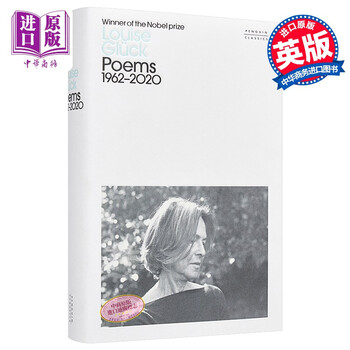 露易丝 格丽克 诗集 1962-2020 英文原版 Poems 1962-2020 Louise Gluck 诺贝尔文学奖获得者诗歌合集