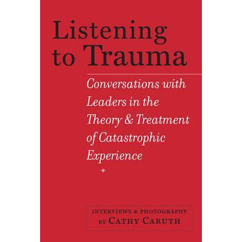 Listening to Trauma