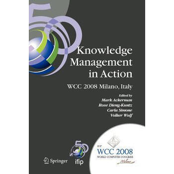 Knowledge Management in Action: Ifip 20th World