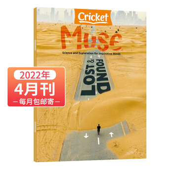 Muse缪斯杂志 英文原版蟋蟀童书 9-14岁少年阅读的自然科普课外阅读书籍 2022年4月刊预售