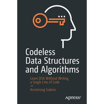 Codeless Data Structures and Algorithms: Learn D