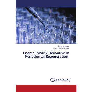 Enamel Matrix Derivative in Periodontal Regenera