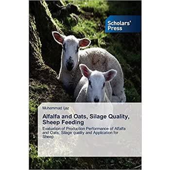 Alfalfa and Oats, Silage Quality, Sheep Feeding