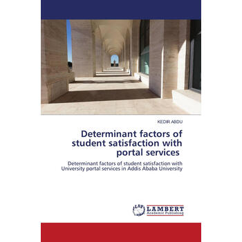 Determinant factors of student satisfaction with