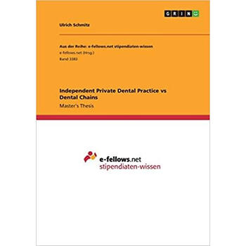 Independent Private Dental Practice vs Dental Ch