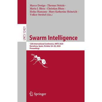 Swarm Intelligence: 12th International Conferenc