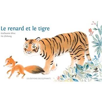 Le renard et le tigre