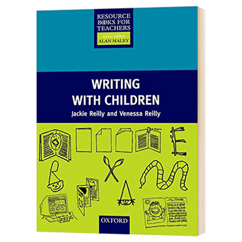 牛津小学英语教师资源系列 儿童英语写作教学 Primary RBT Writing with Children 英文原版小学教辅 英文版进口英语书籍