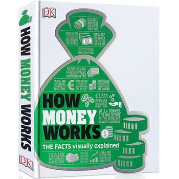 DK财富百科 英文原版 DK How Money Works 金融经济理财 知识图解百科 全彩精装科普读物