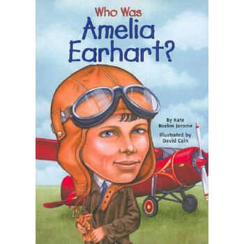 英文原版 Who Was Amelia Earhart?  埃尔哈特是谁?