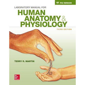 Laboratory Manual for Human Anatomy & Physiology
