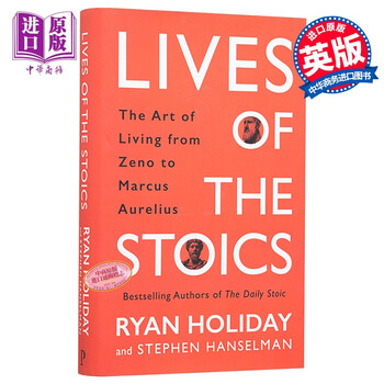 Lives of the Stoics 斯多葛学派的生活 英文原版 Ryan Holiday