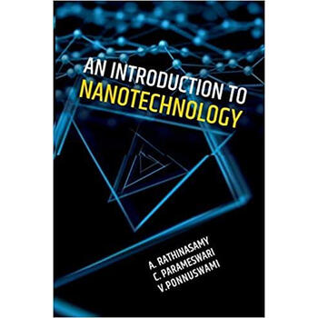 An Introduction To Nanotechnology