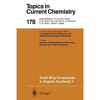 Small Ring Compounds in Organic Synthesis V