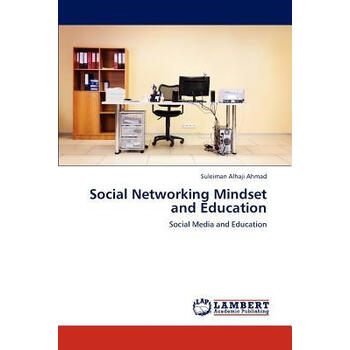 Social Networking Mindset and Education