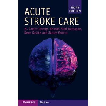 Acute Stroke Care (Revised)