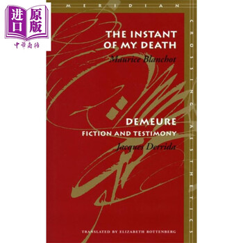 我死亡的瞬间 英文原版 The Instant of My Death 英法双语 莫里斯 布朗肖