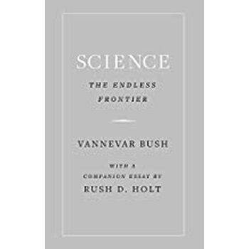 Science, the Endless Frontier