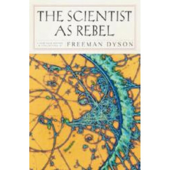 【】The Scientist as Rebel 英文原版