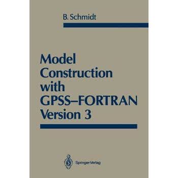 Model Construction with Gpss-FORTRAN Version 3