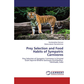 Prey Selection and Food Habits of Sympatric Carn