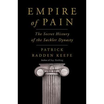 Empire of Pain: The Secret History of the Sa... 英文原版