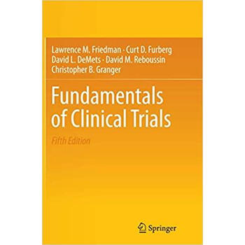 Fundamentals of Clinical Trials