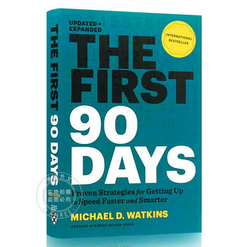 创始人：新管理者如何度过前90天 The First 90 Days: Proven S...