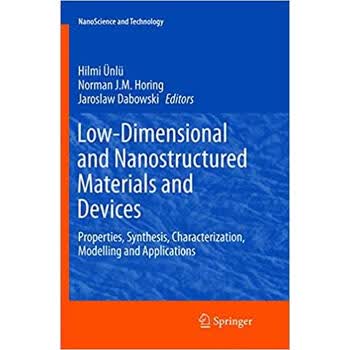 Low-Dimensional and Nanostructured Materials and
