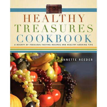 Healthy Treasures Cookbook