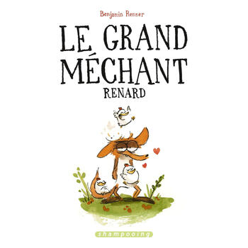 法语原版 大坏狐狸的故事 Le Grand Méchant Renard 动画原著 儿童绘本