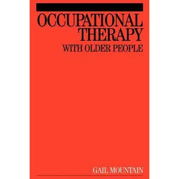 Occupational Therapy with Older People